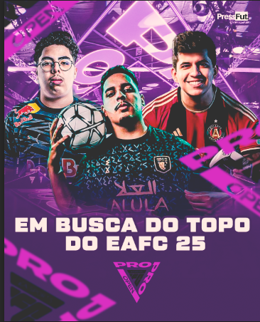 EAFC Pro Open chega a sua fase final - PressFut